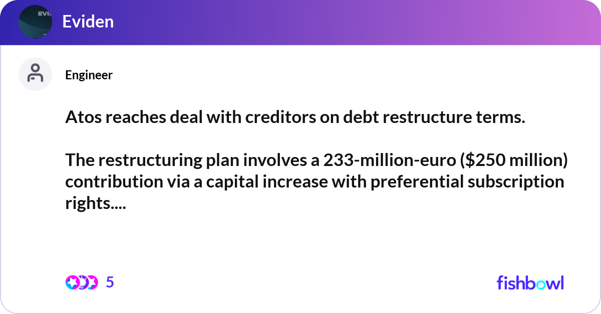 Atos reaches deal with creditors on debt restructu... | Fishbowl