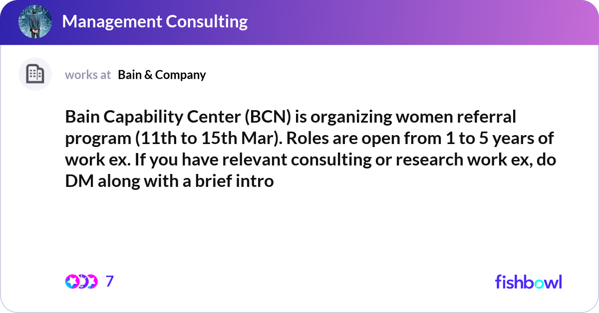 Bain Capability Center (BCN) is organizing women r... | Fishbowl