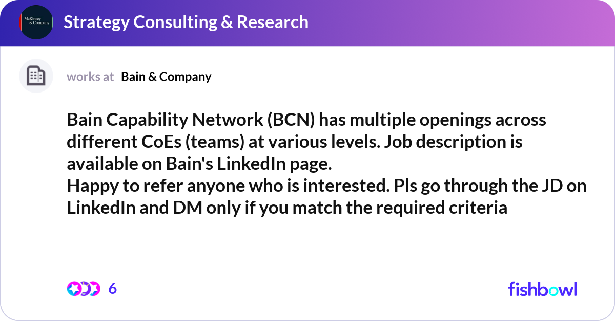 Bain Capability Network (BCN) has multiple opening... | Fishbowl