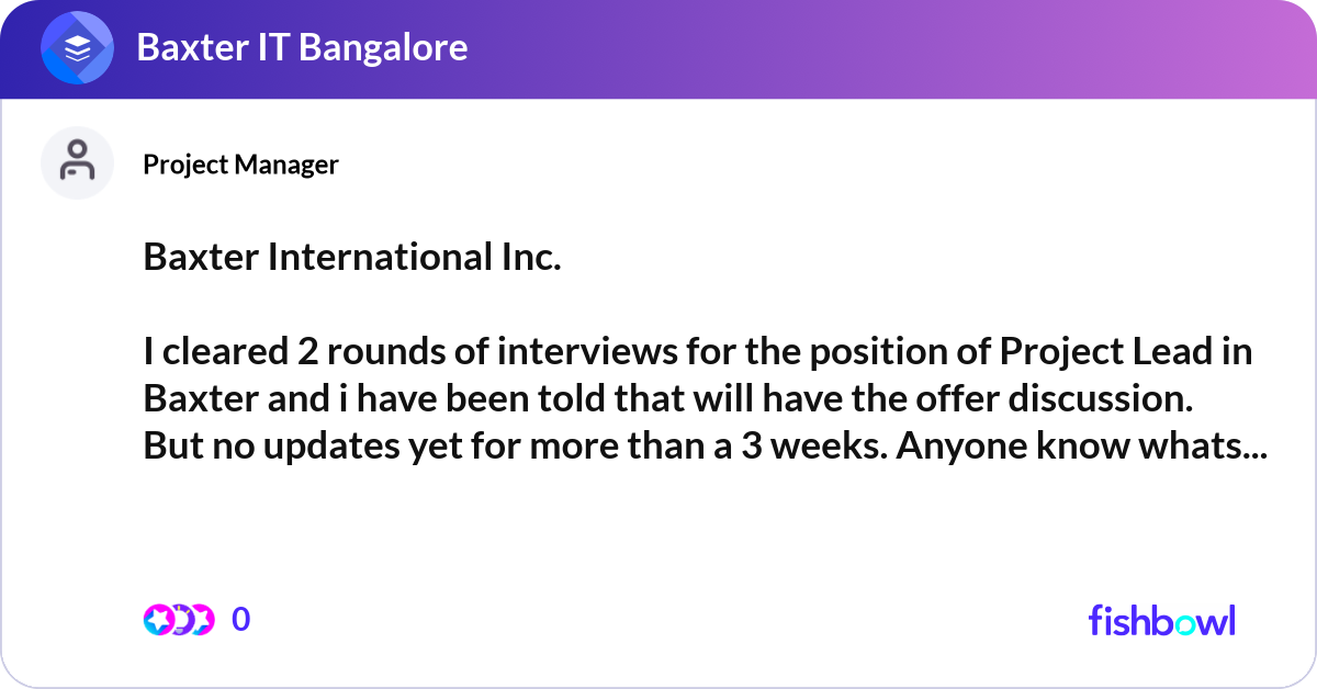 Baxter International Inc. I cleared 2 rounds of ... | Fishbowl
