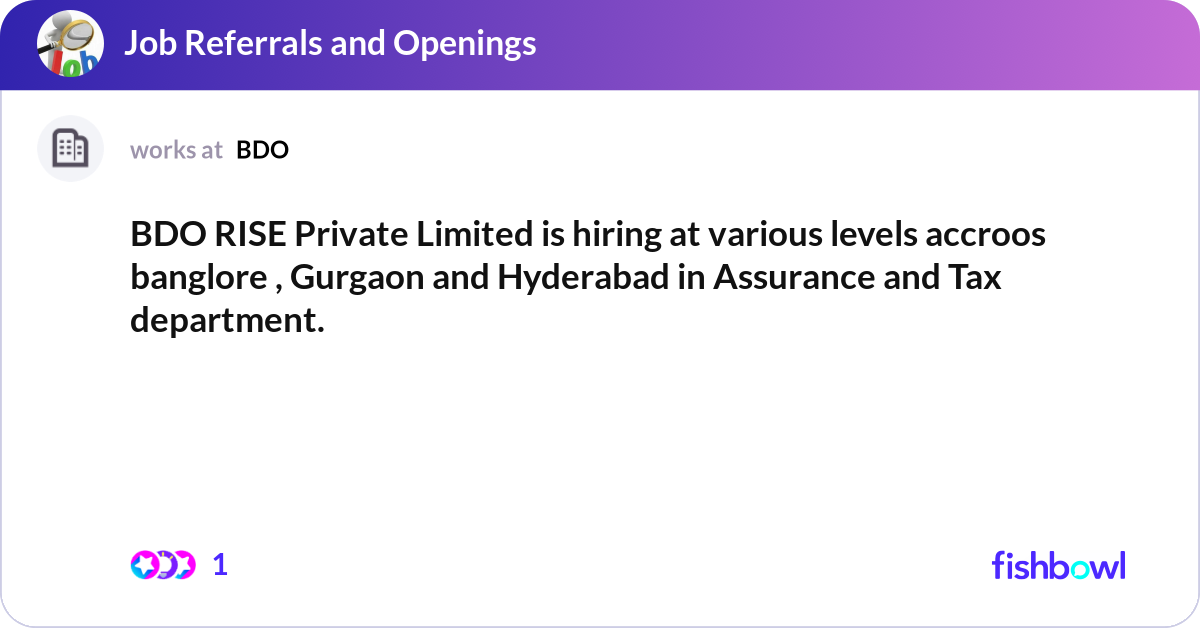 BDO RISE Private Limited is hiring at various leve... | Fishbowl