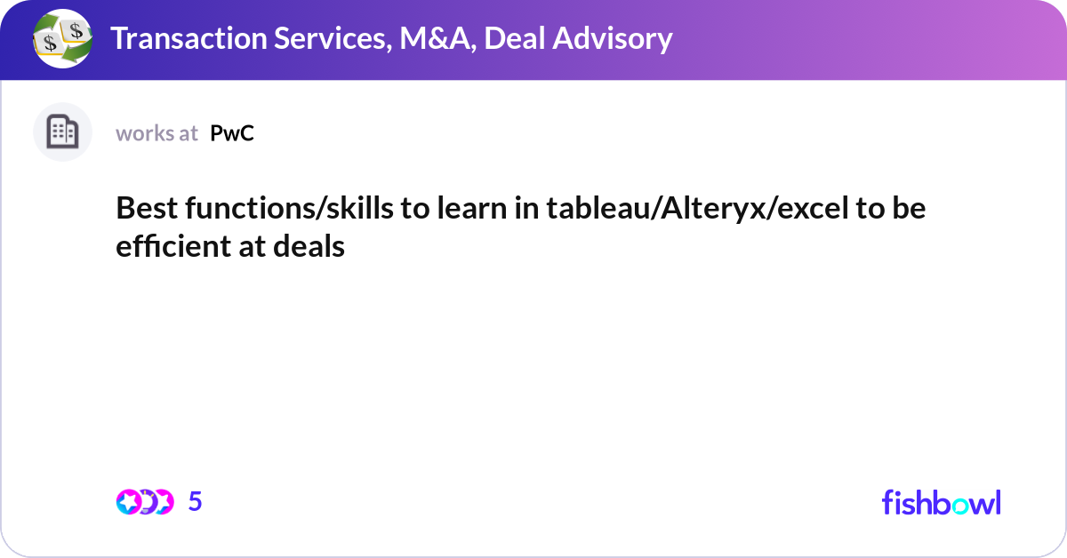Best functions/skills to learn in tableau/Alteryx/... | Fishbowl