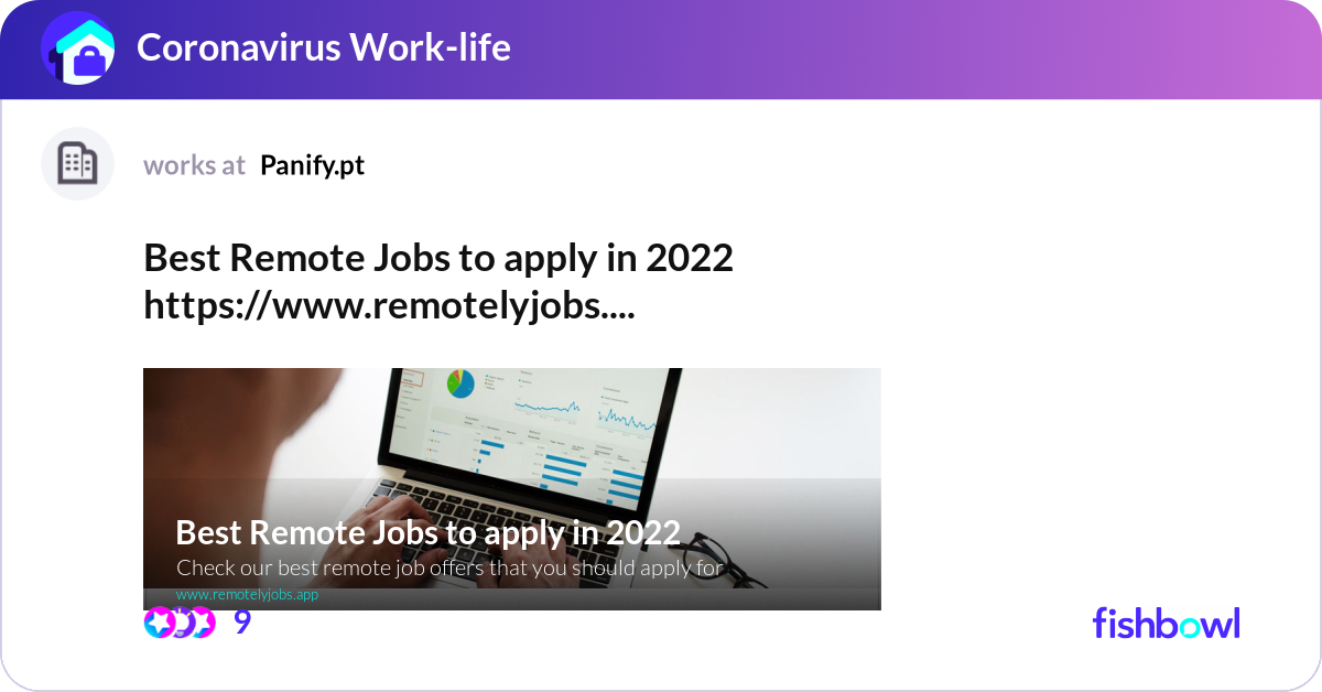 Best Remote Jobs to apply in 2022 https://www.remo... | Fishbowl