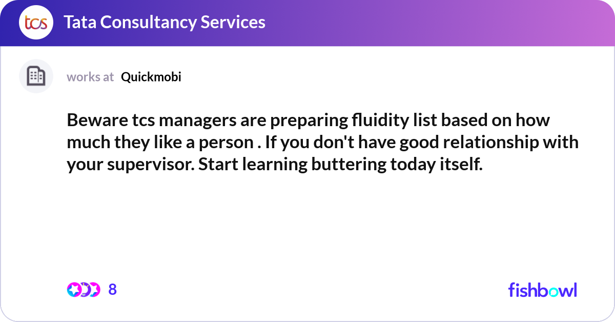 Beware tcs managers are preparing fluidity list ba... | Fishbowl