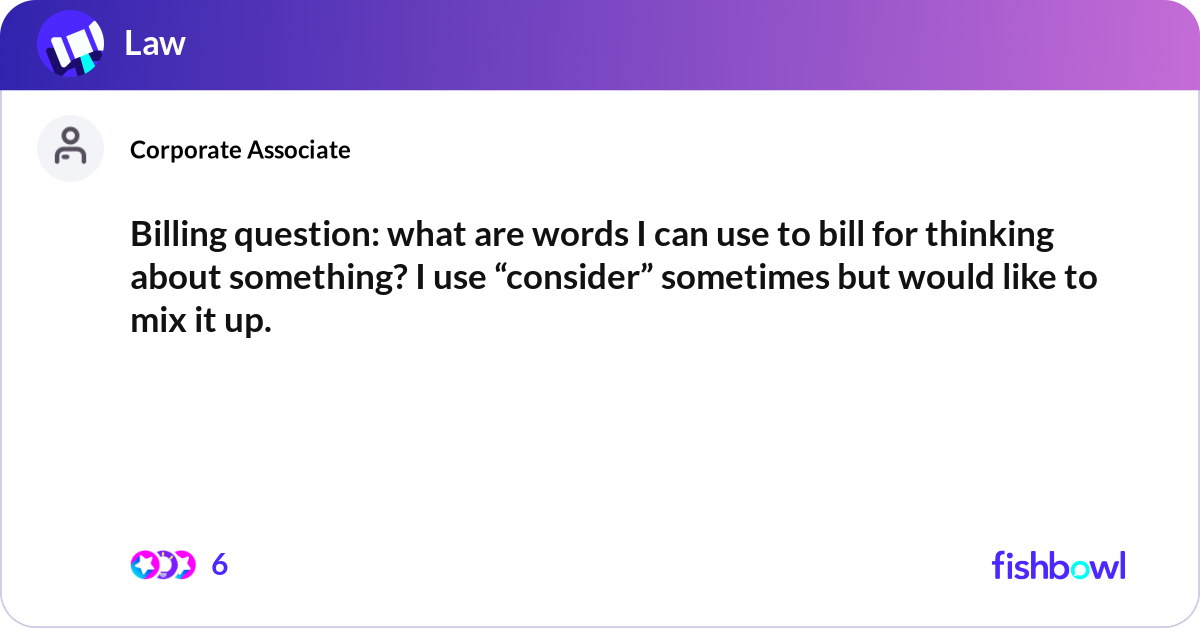 Billing question: what are words I can use to bill... | Fishbowl