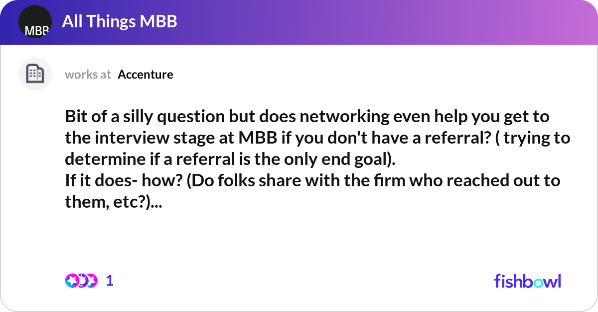 Bit of a silly question but does networking even h... | Fishbowl