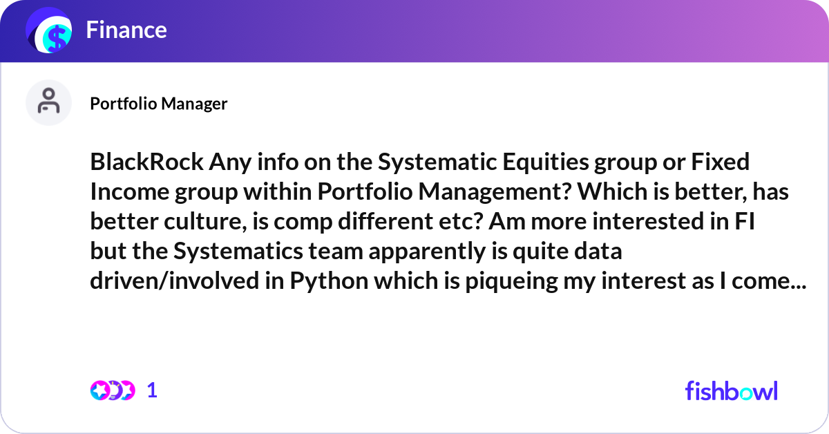 BlackRock Any info on the Systematic Equities grou... | Fishbowl