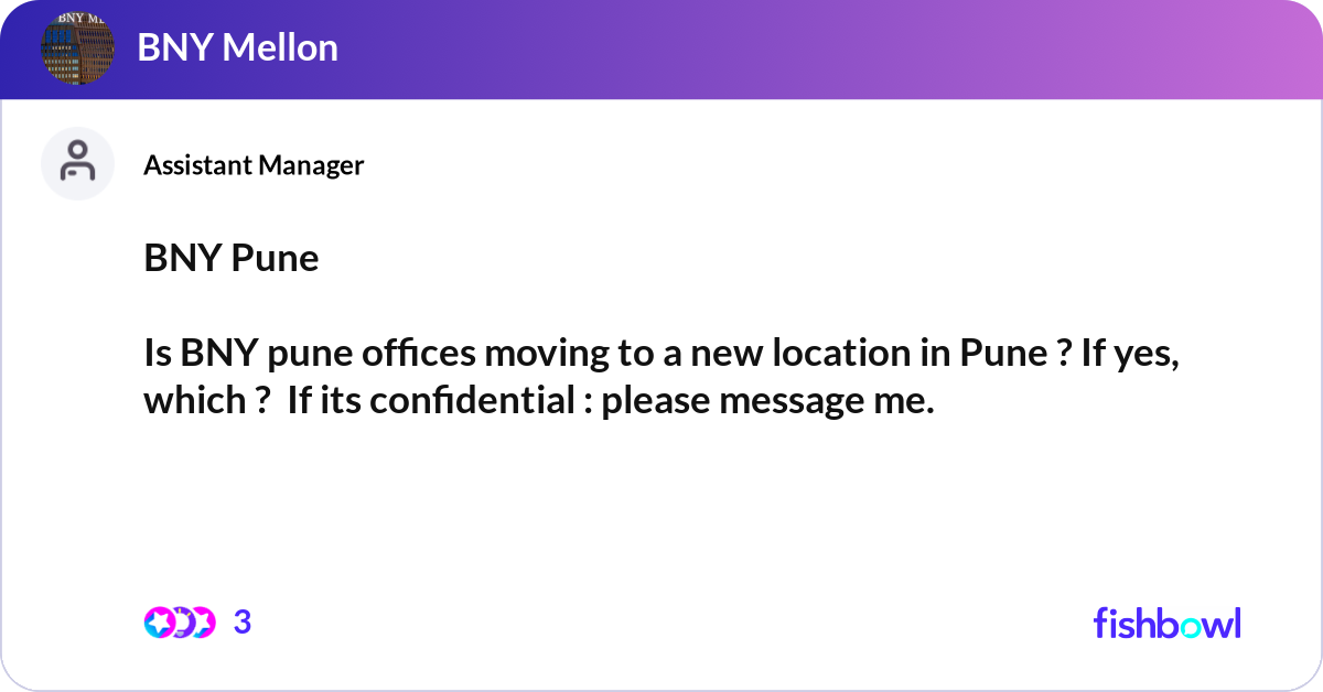 BNY Pune Is BNY pune offices moving to a new loca... | Fishbowl