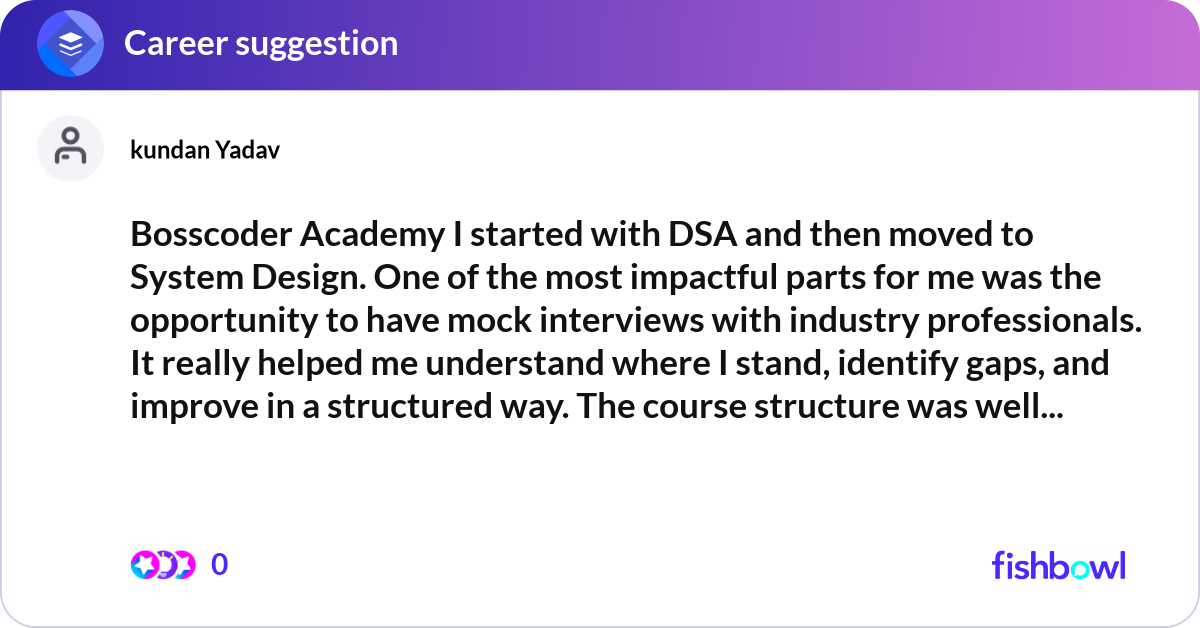 Bosscoder Academy I started with DSA and then move... | Fishbowl