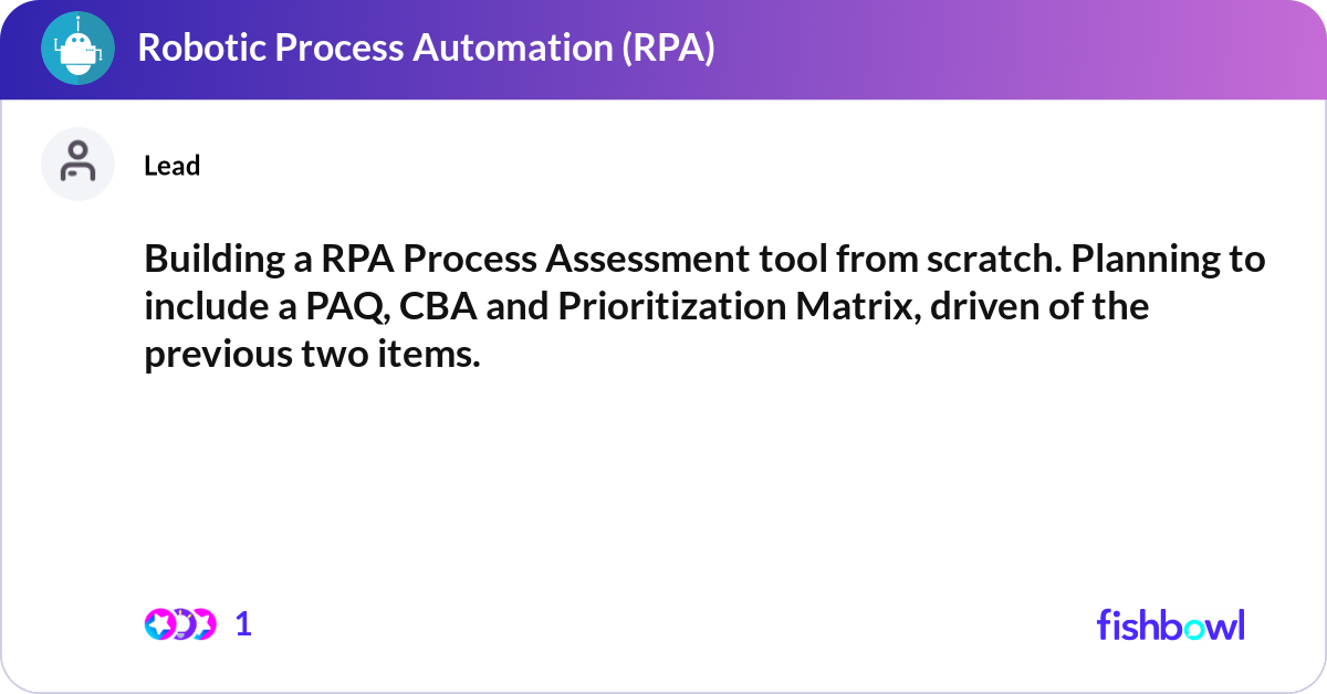 Building a RPA Process Assessment tool from scratc... | Fishbowl