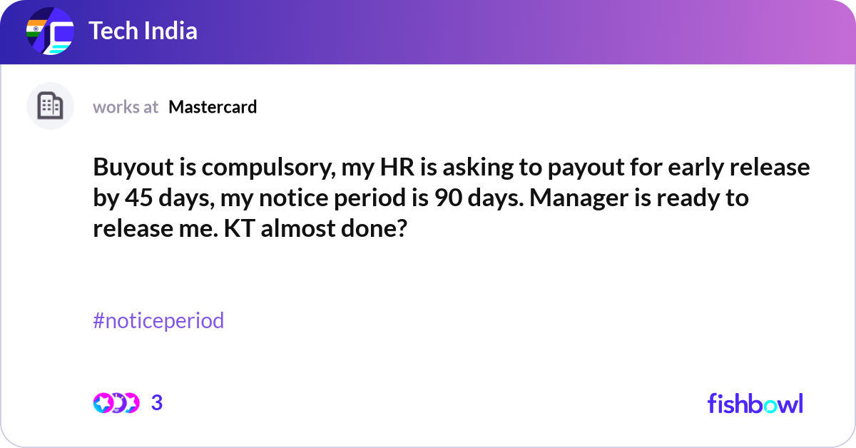 Buyout is compulsory, my HR is asking to payout fo... | Fishbowl