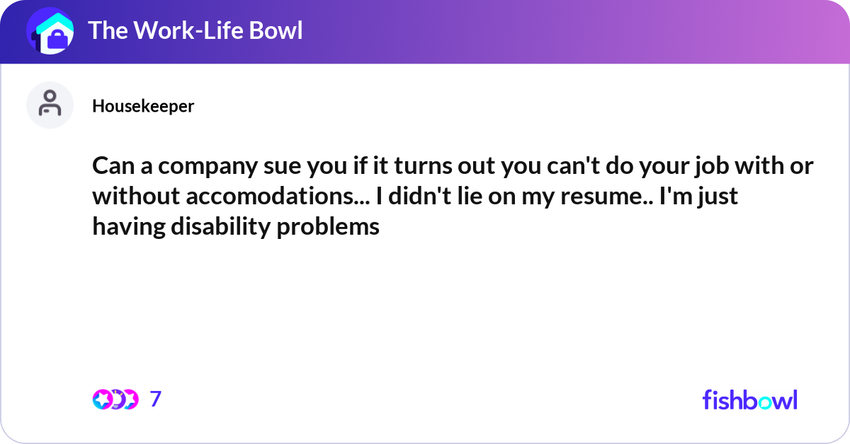 Can a company sue you if it turns out you can't do... | Fishbowl