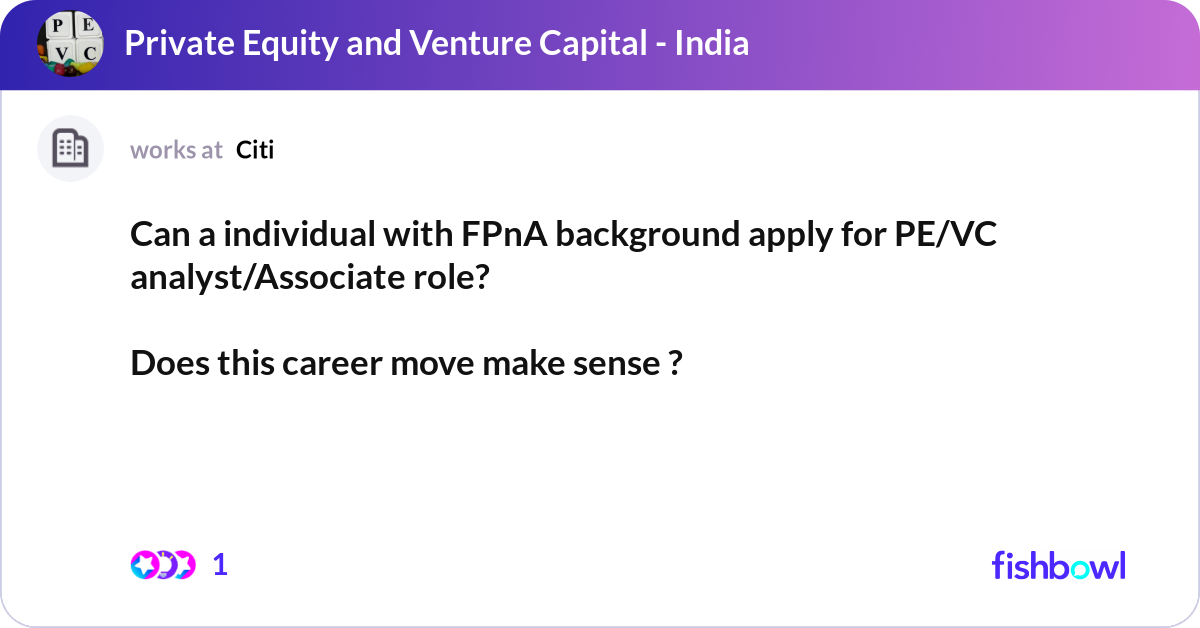 Can a individual with FPnA background apply for PE... | Fishbowl