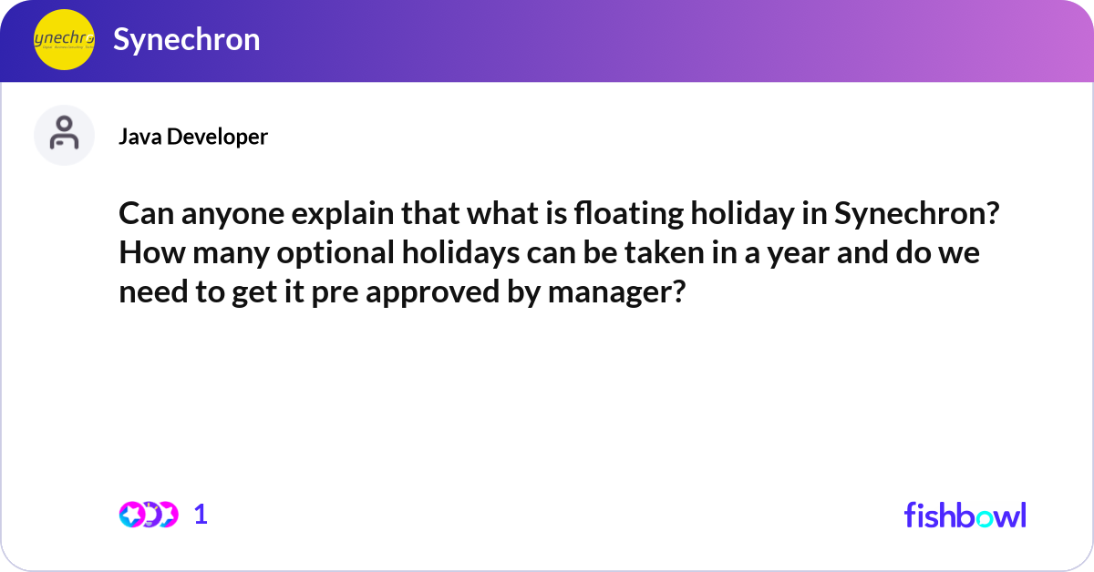 Can anyone explain that what is floating holiday i... | Fishbowl