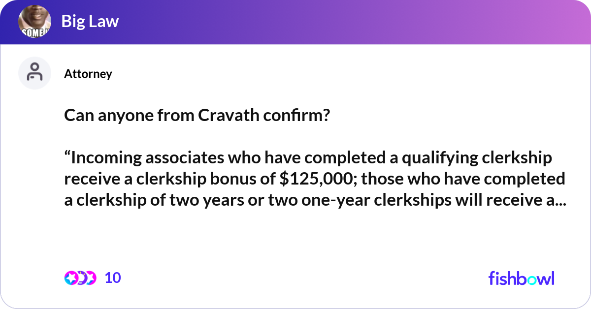 Can anyone from Cravath confirm? “Incoming associ... | Fishbowl
