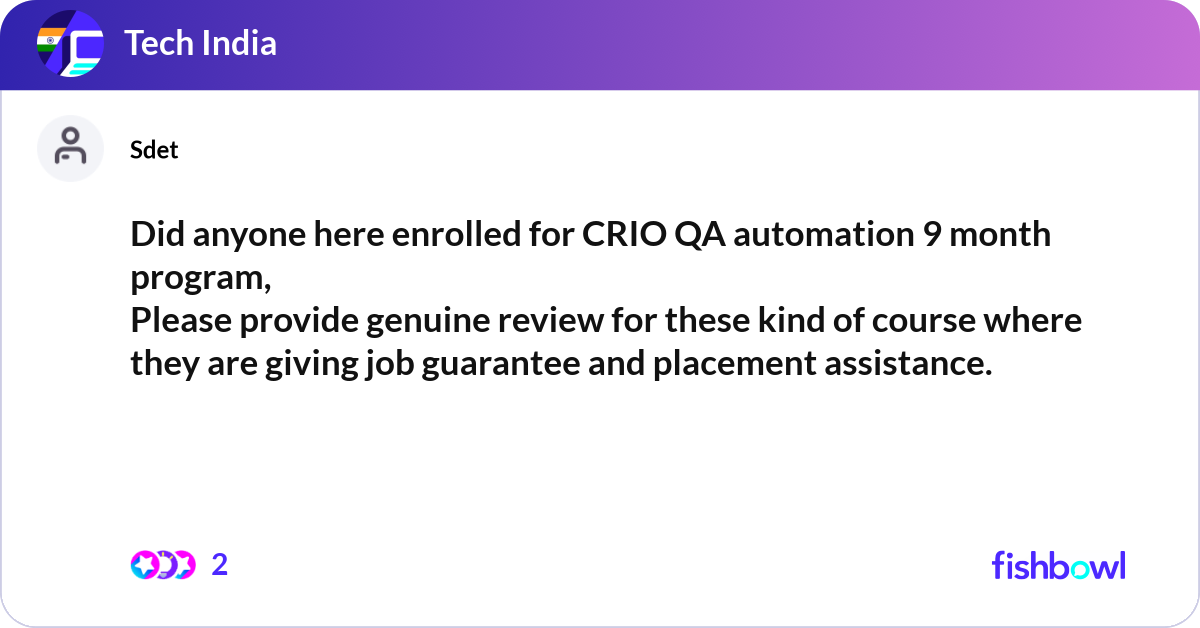 Did anyone here enrolled for CRIO QA automation 9 ... | Fishbowl