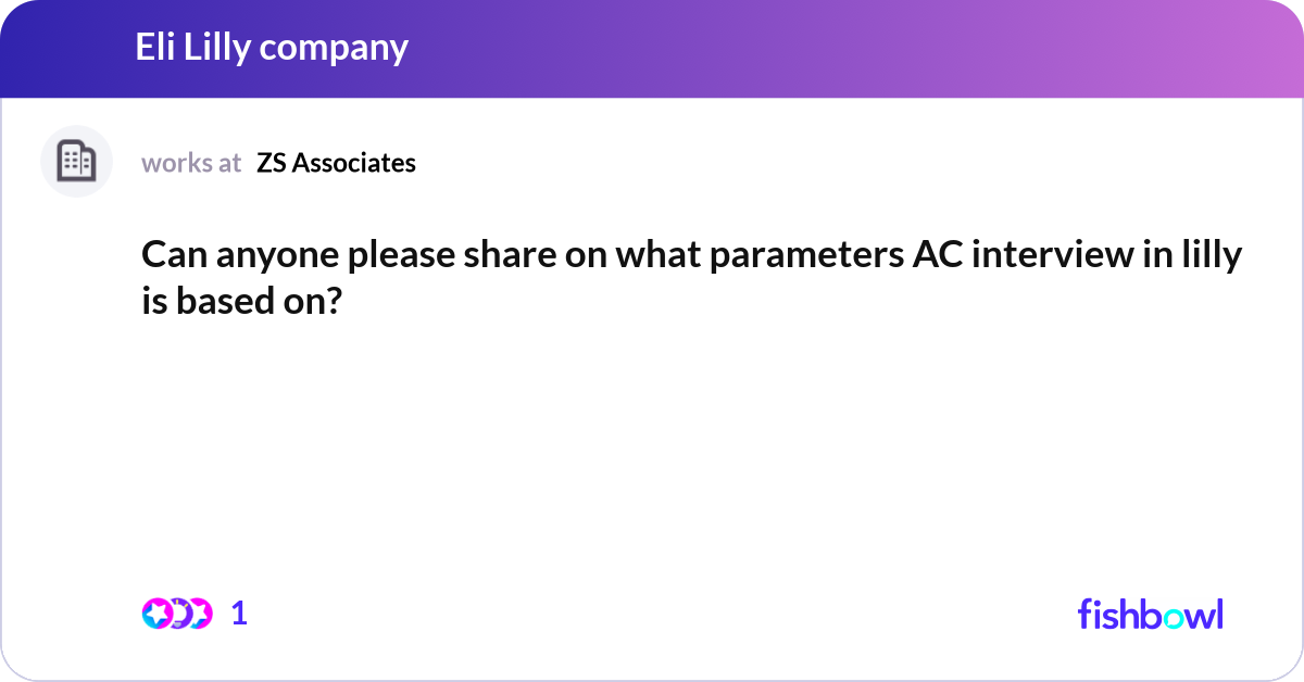 Can anyone please share on what parameters AC inte... | Fishbowl
