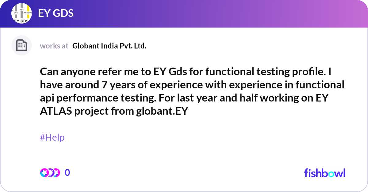 Can anyone refer me to EY Gds for functional testi... | Fishbowl