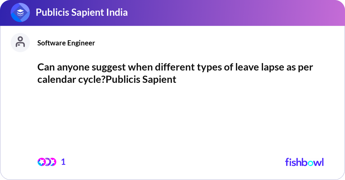 Can anyone suggest when different types of leave l... | Fishbowl
