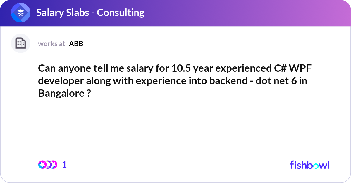 Can anyone tell me salary for 10.5 year experience... | Fishbowl