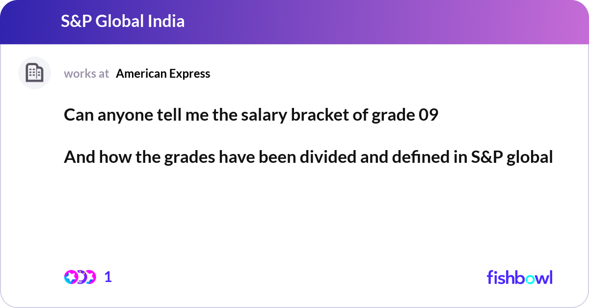 Can anyone tell me the salary bracket of grade 09 ... | Fishbowl