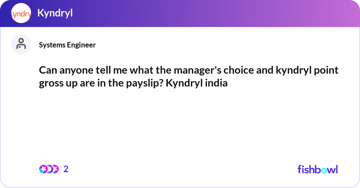 Can anyone tell me what the manager's choice and k... | Fishbowl