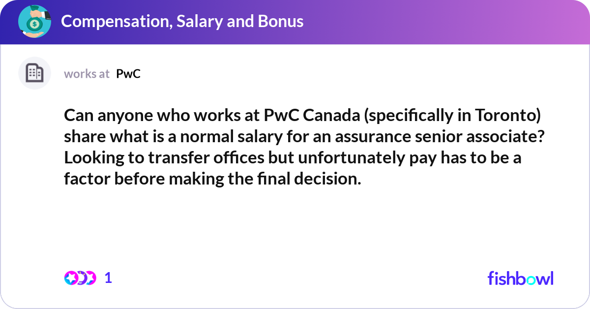 Can anyone who works at PwC Canada (specifically i... | Fishbowl