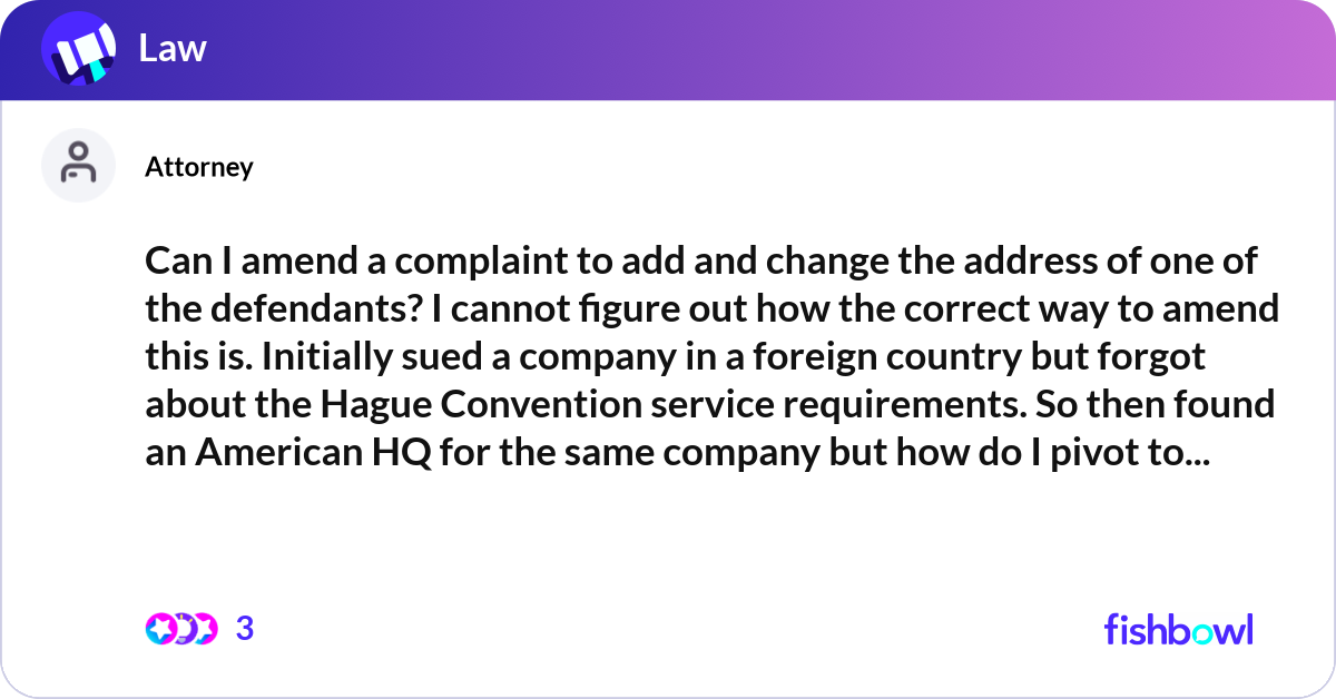 Can I amend a complaint to add and change the addr... | Fishbowl