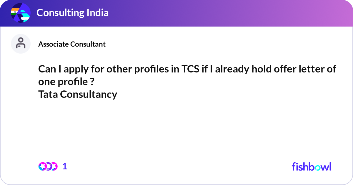 Can I apply for other profiles in TCS if I already... | Fishbowl