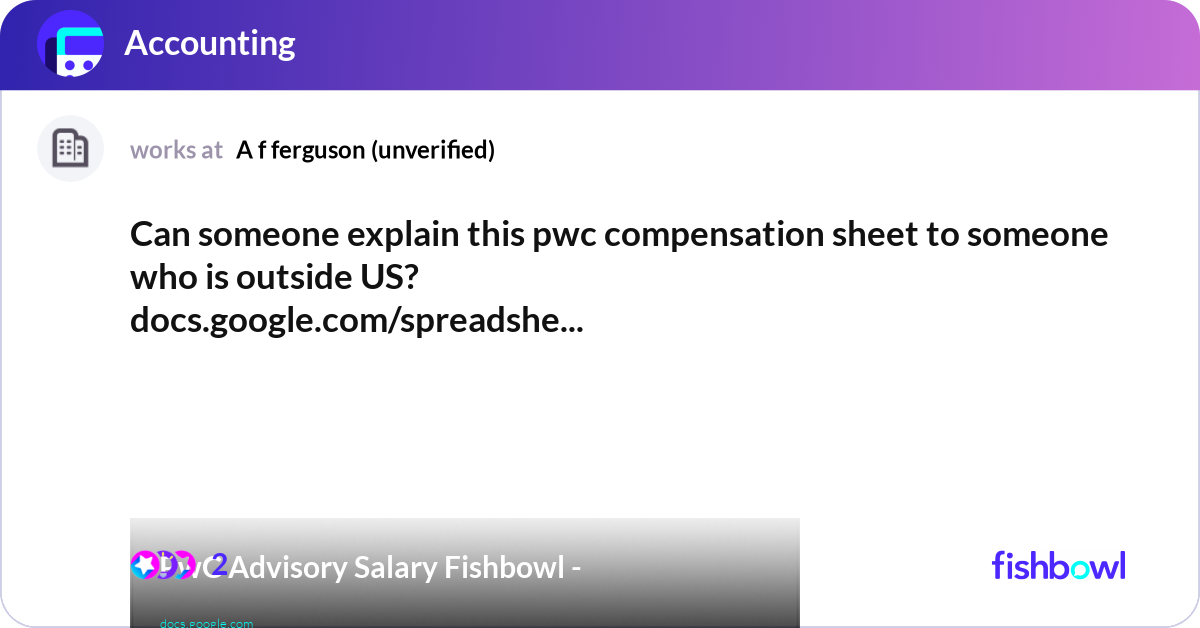 Can someone explain this pwc compensation sheet to... | Fishbowl