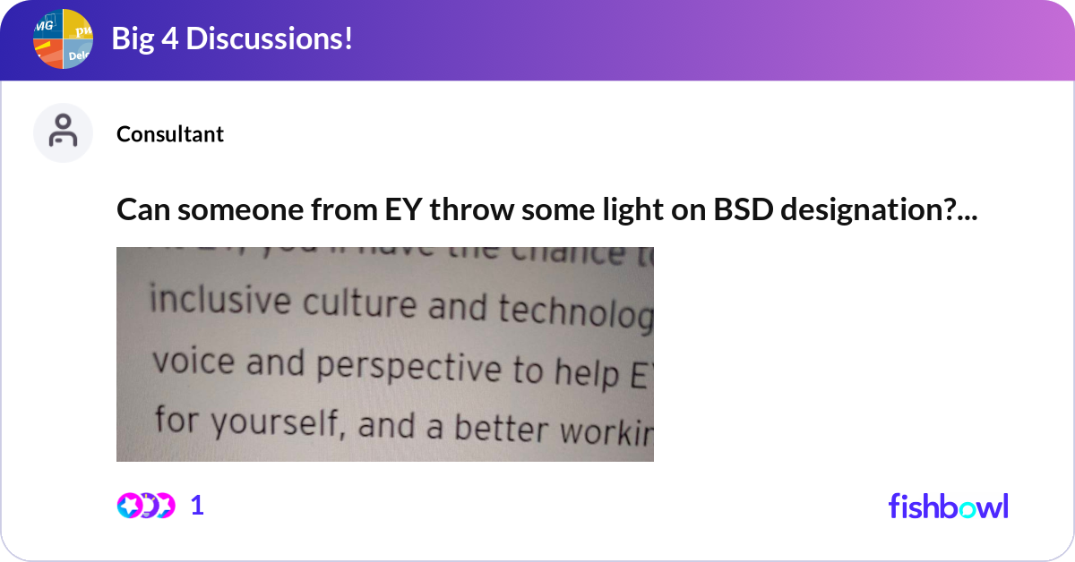 Can someone from EY throw some light on BSD design... | Fishbowl