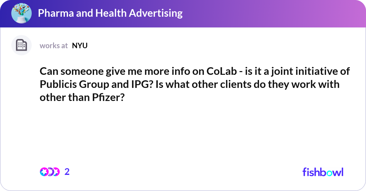 Can someone give me more info on CoLab - is it a j... | Fishbowl