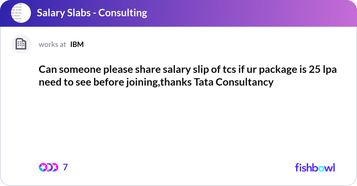 Can someone please share salary slip of tcs if ur ... | Fishbowl