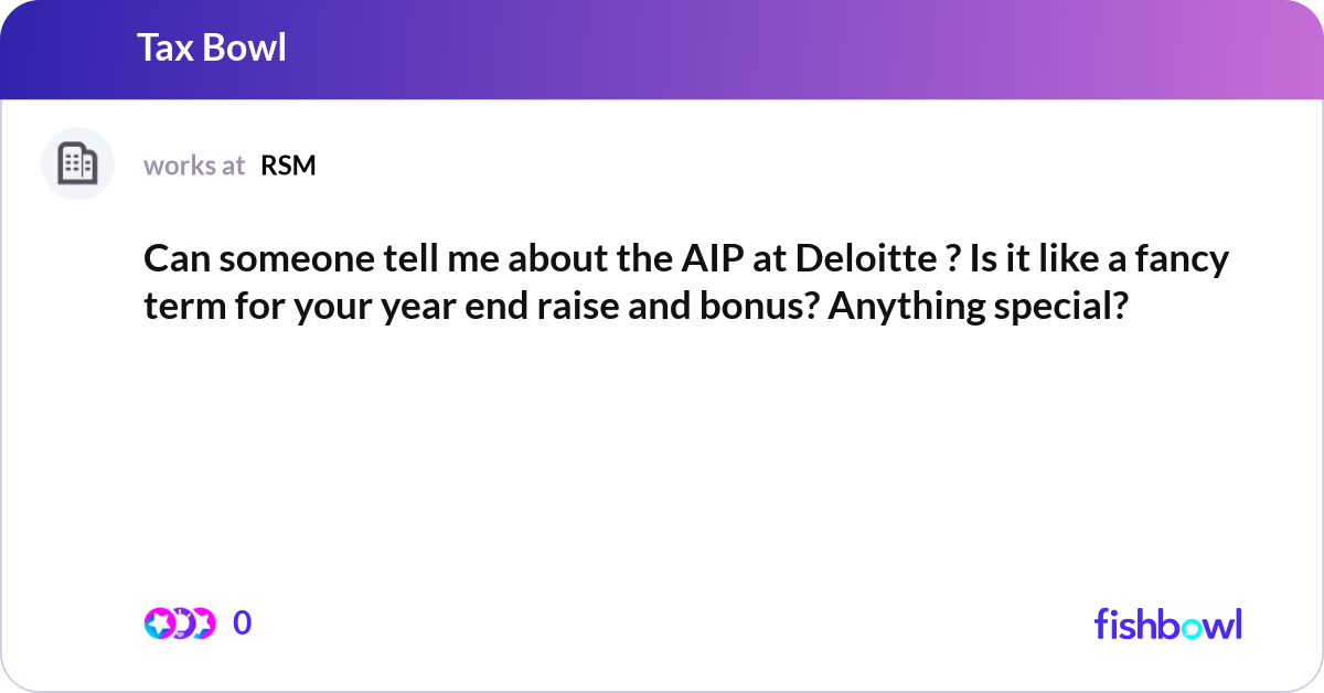 Can someone tell me about the AIP at Deloitte ? Is... | Fishbowl