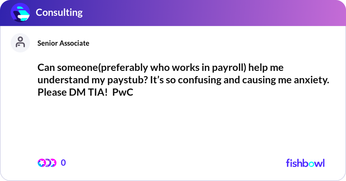 Can someone(preferably who works in payroll) help ... | Fishbowl