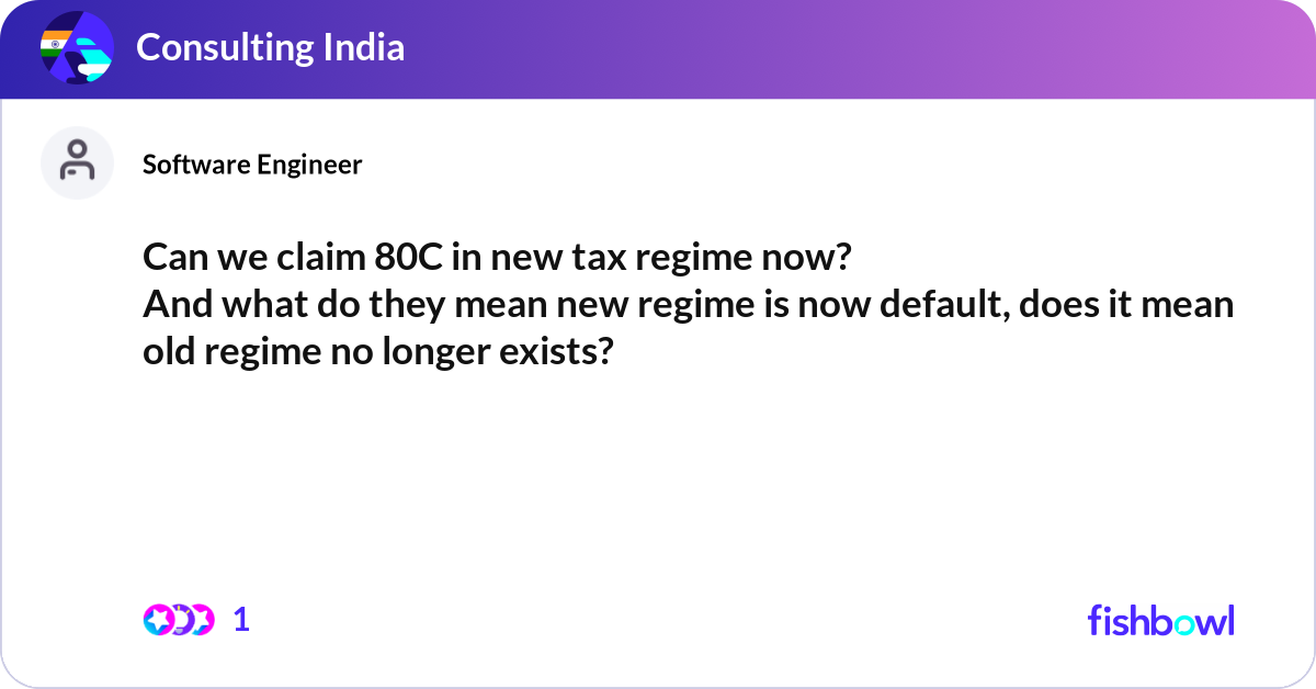 Can we claim 80C in new tax regime now? And what d... | Fishbowl