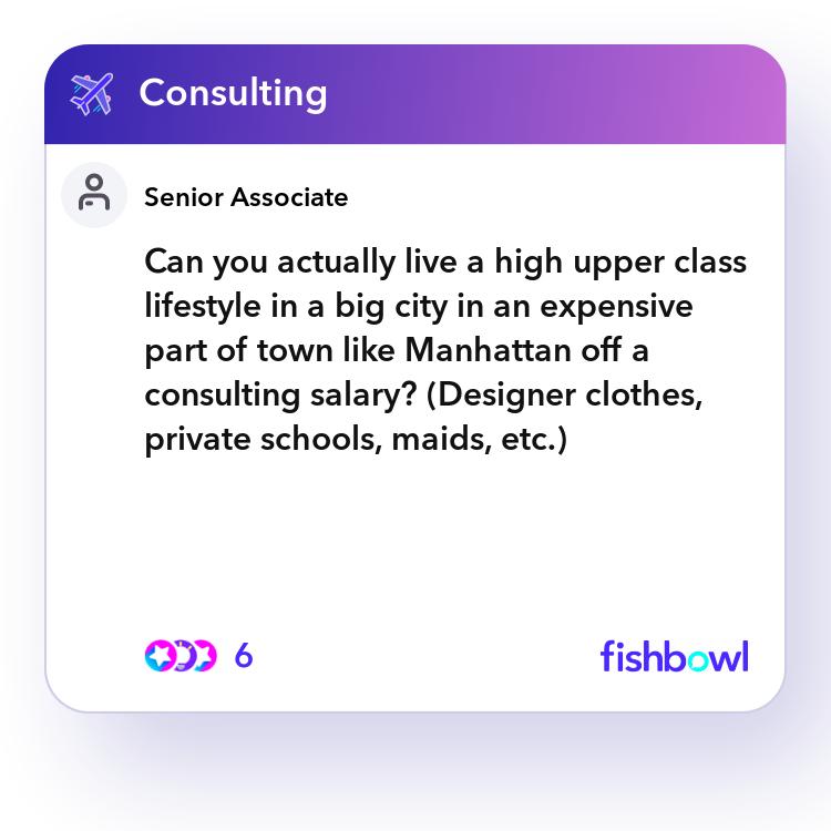 Can you actually live a high upper class lifestyle... | Fishbowl