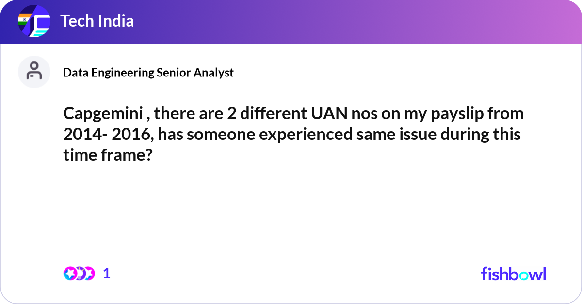 Capgemini , there are 2 different UAN nos on my pa... | Fishbowl