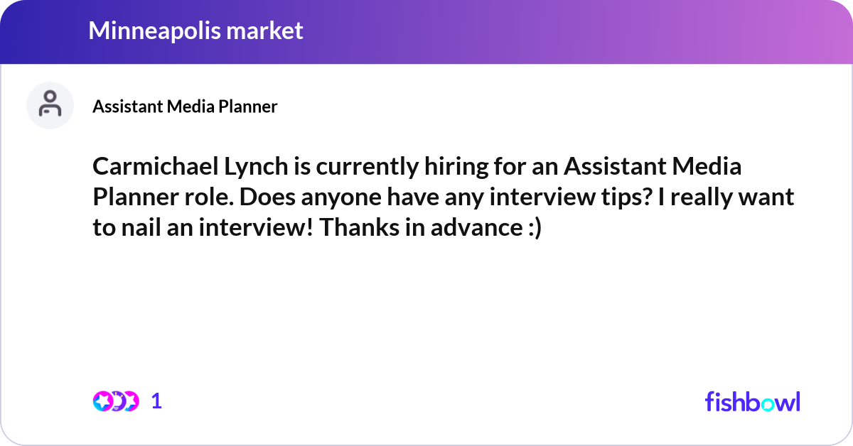 Carmichael Lynch is currently hiring for an Assist... | Fishbowl