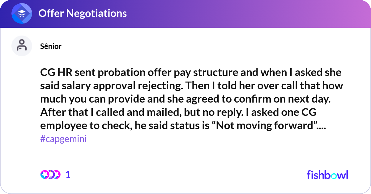 CG HR sent probation offer pay structure and when ... | Fishbowl