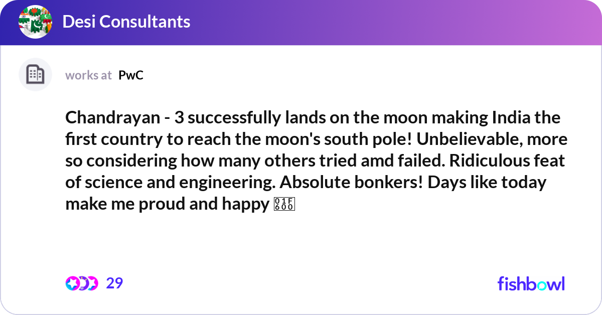 Chandrayan - 3 successfully lands on the moon maki... | Fishbowl
