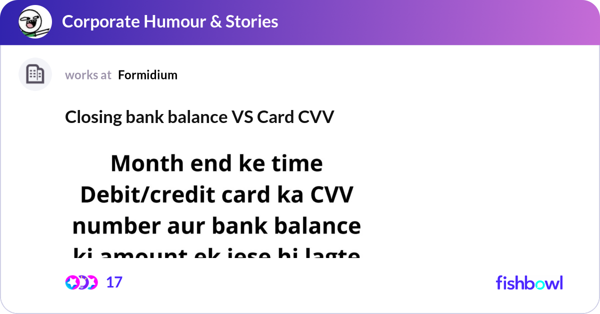 Closing bank balance VS Card CVV | Fishbowl