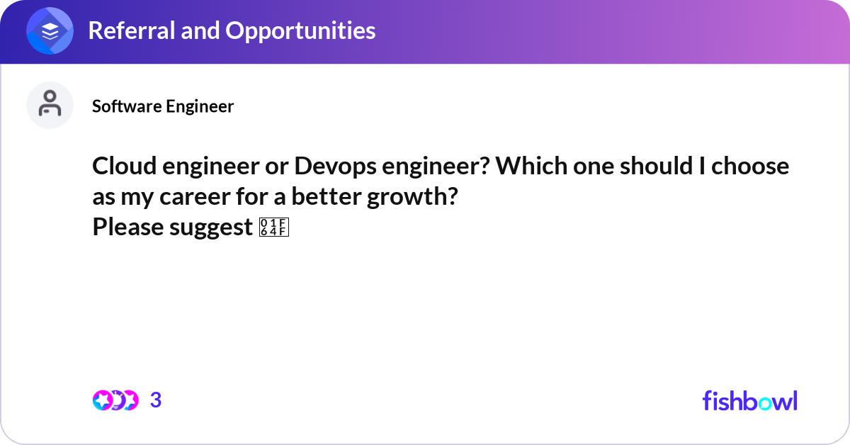 Cloud engineer or Devops engineer? Which one shoul... | Fishbowl