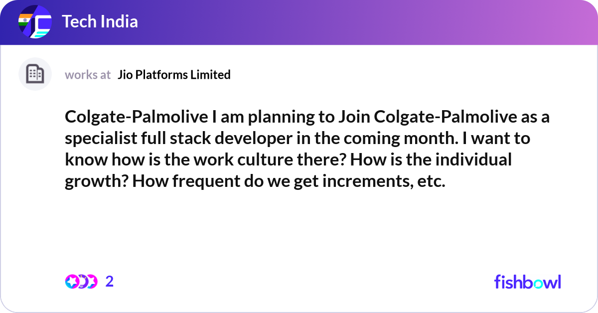 Colgate-Palmolive I am planning to Join Colgate-Pa... | Fishbowl