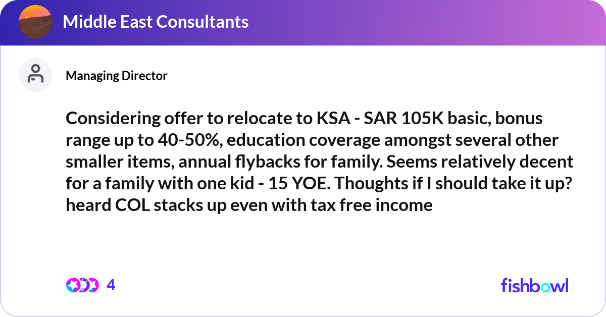 Considering offer to relocate to KSA - SAR 105K ba... | Fishbowl