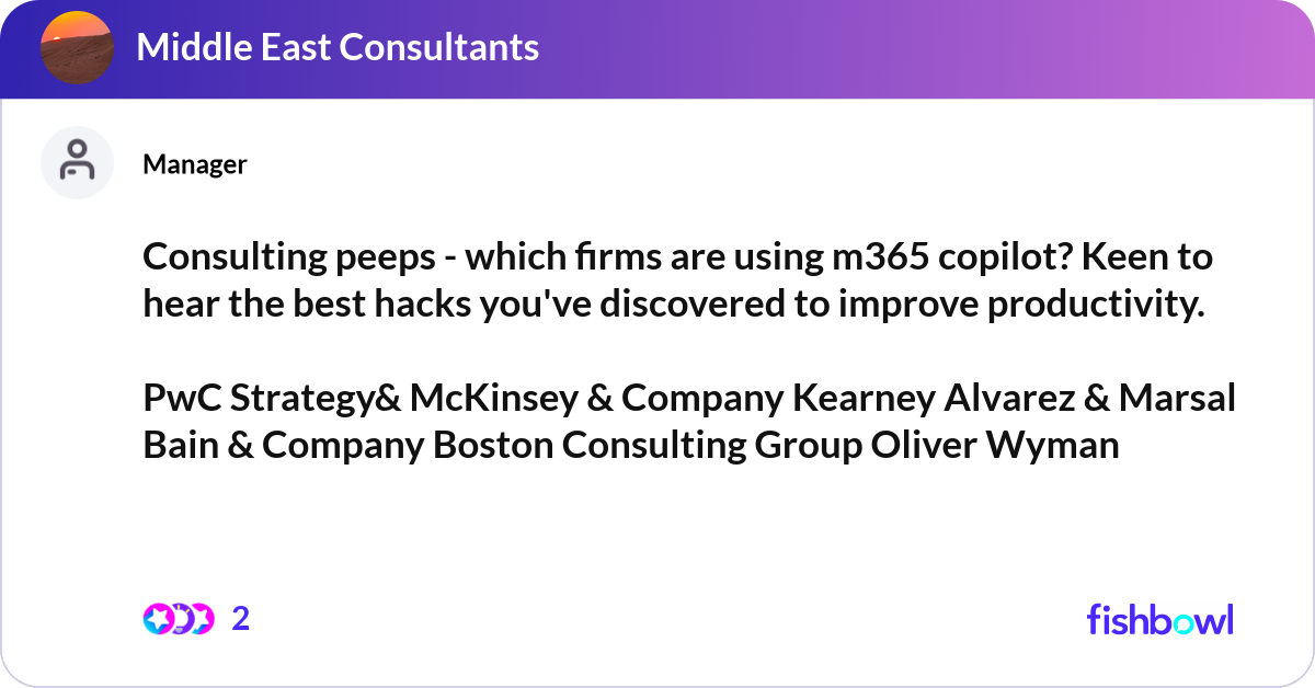 Consulting peeps - which firms are using m365 copi... | Fishbowl