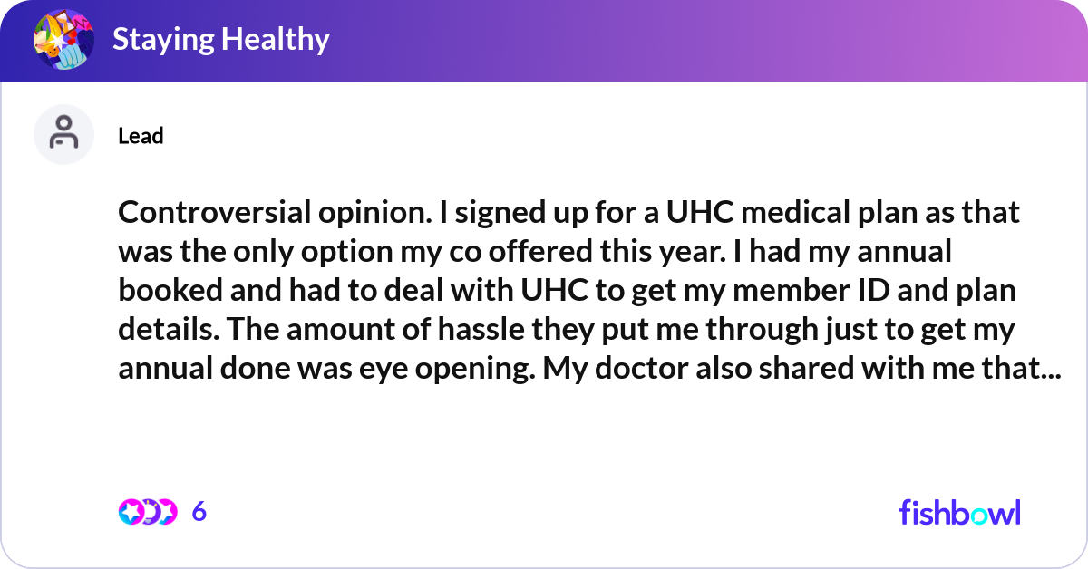 Controversial opinion. I signed up for a UHC medic... | Fishbowl