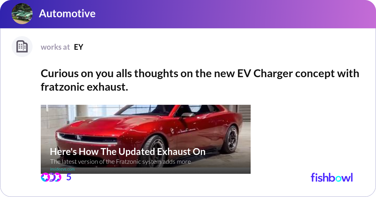 Curious on you alls thoughts on the new EV Charger... | Fishbowl