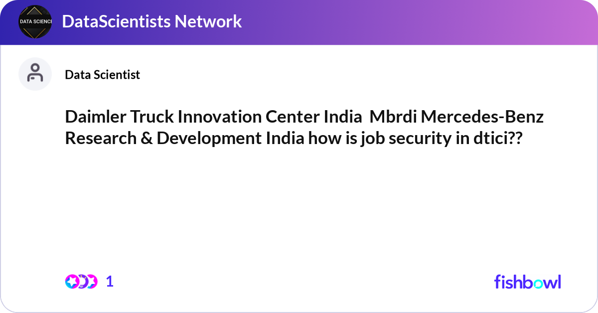 Daimler Truck Innovation Center India Mbrdi Merce... | Fishbowl