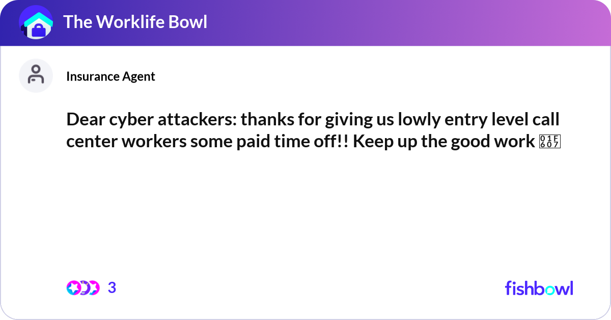 Dear cyber attackers: thanks for giving us lowly e... | Fishbowl